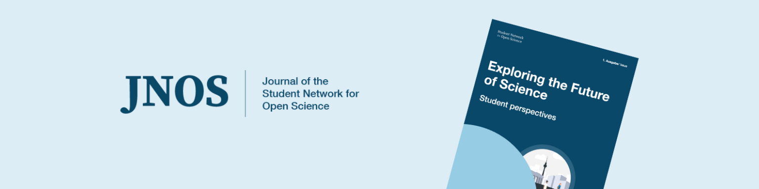 Journal of the Student Network for Open Science (JNOS) - Student ...